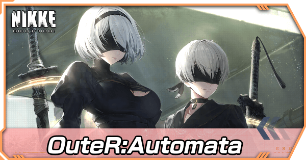 【ニケ】OuteR:Automataイベント攻略と遺失物の場所【NIKKE】｜ゲームエイト